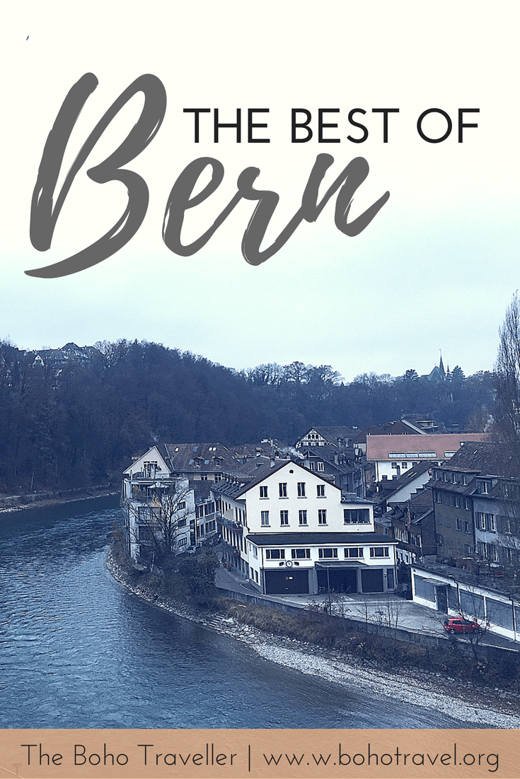 5 Sights to See in Bern, Switzerland - The Boho Traveller